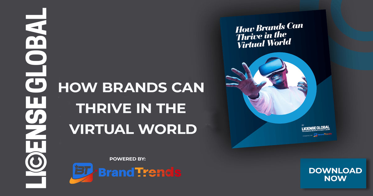 How Brands Can Thrive in the Virtual World | License Global