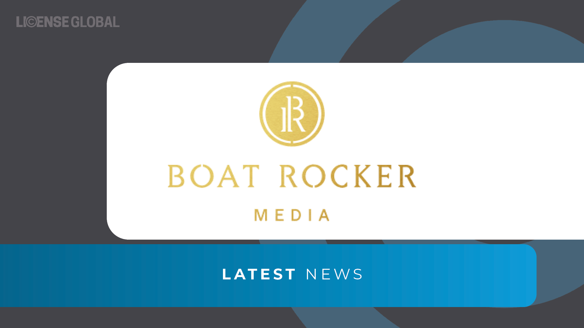 Boat Rocker Media Leadership Signs Definitive Agreement to Acquire Boat ...