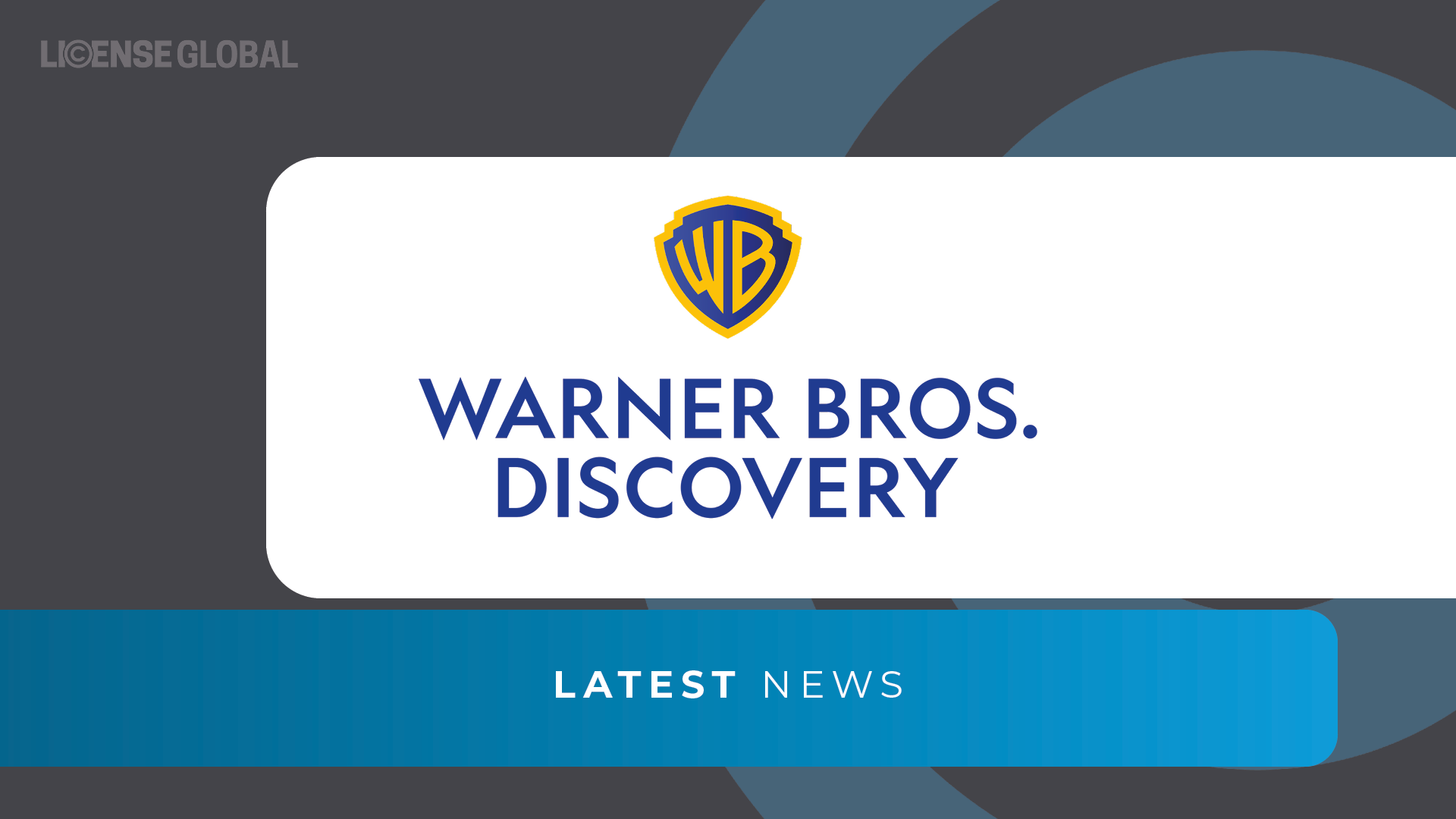 Warner Bros. Discovery Announces New Global Division