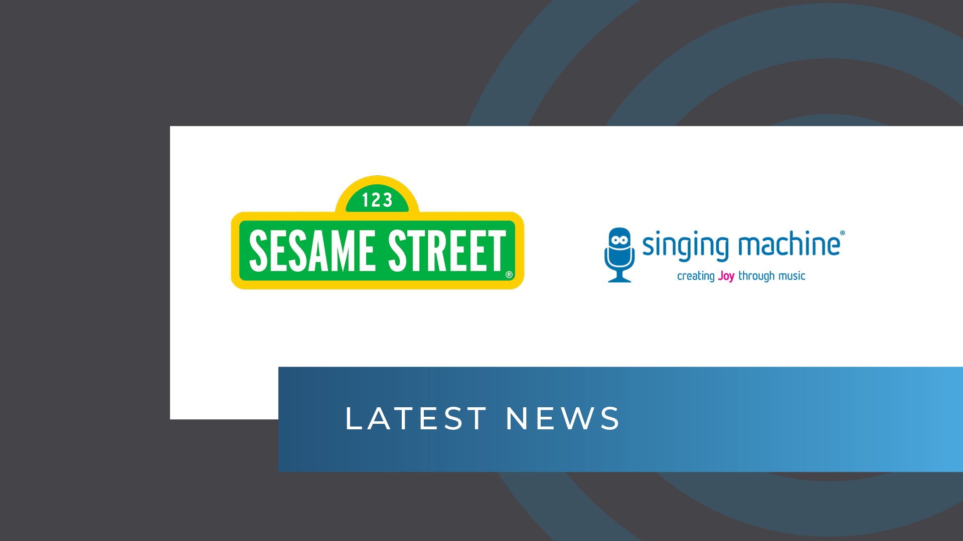 Singing Machine To Launch 'Sesame Street' Sing-Along Toys | License Global