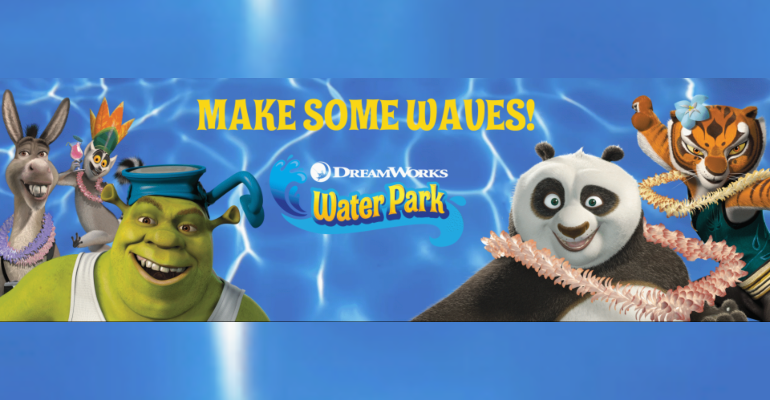 DreamWorks Makes a Splash with Water Park Debut | License Global