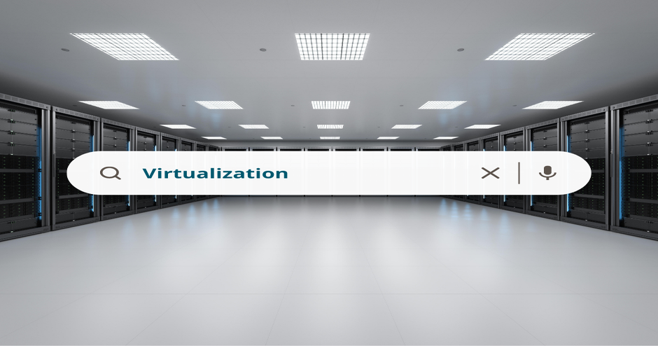 Definition of Virtualization - Data Center Glossary