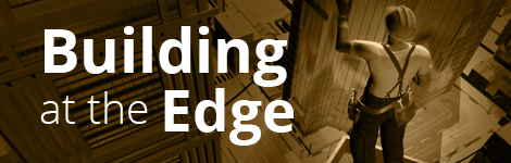 Building at the Edge