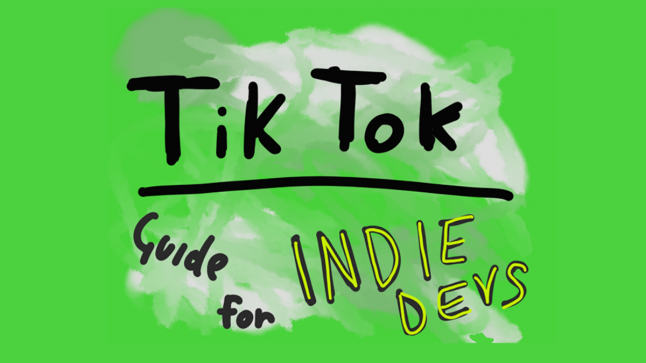 TikTok guide for indie game devs