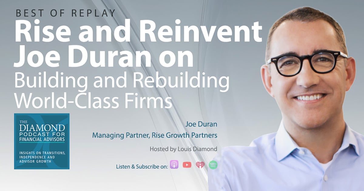 Diamond Podcast: Joe Duran on Building World-Class RIAs