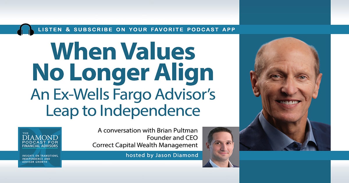 When Values No Longer Align: An Ex-Wells Fargo Advisor’s Leap to Independence