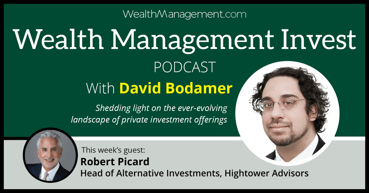 Wealth Management Invest: Hightower’s Approach to Private Markets