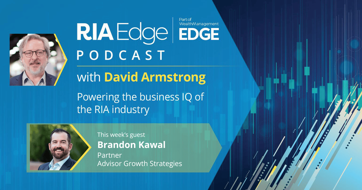 RIA Edge Podcast: Brandon Kawal on 'Life After the Gold Rush' in the ...