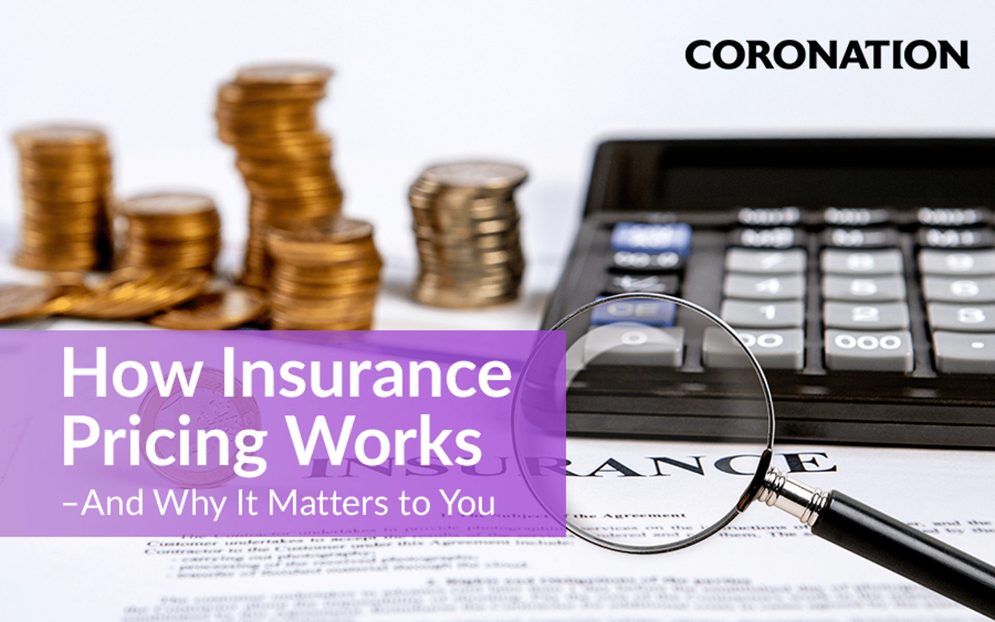 How Insurance Pricing Works – And Why It Matters to You