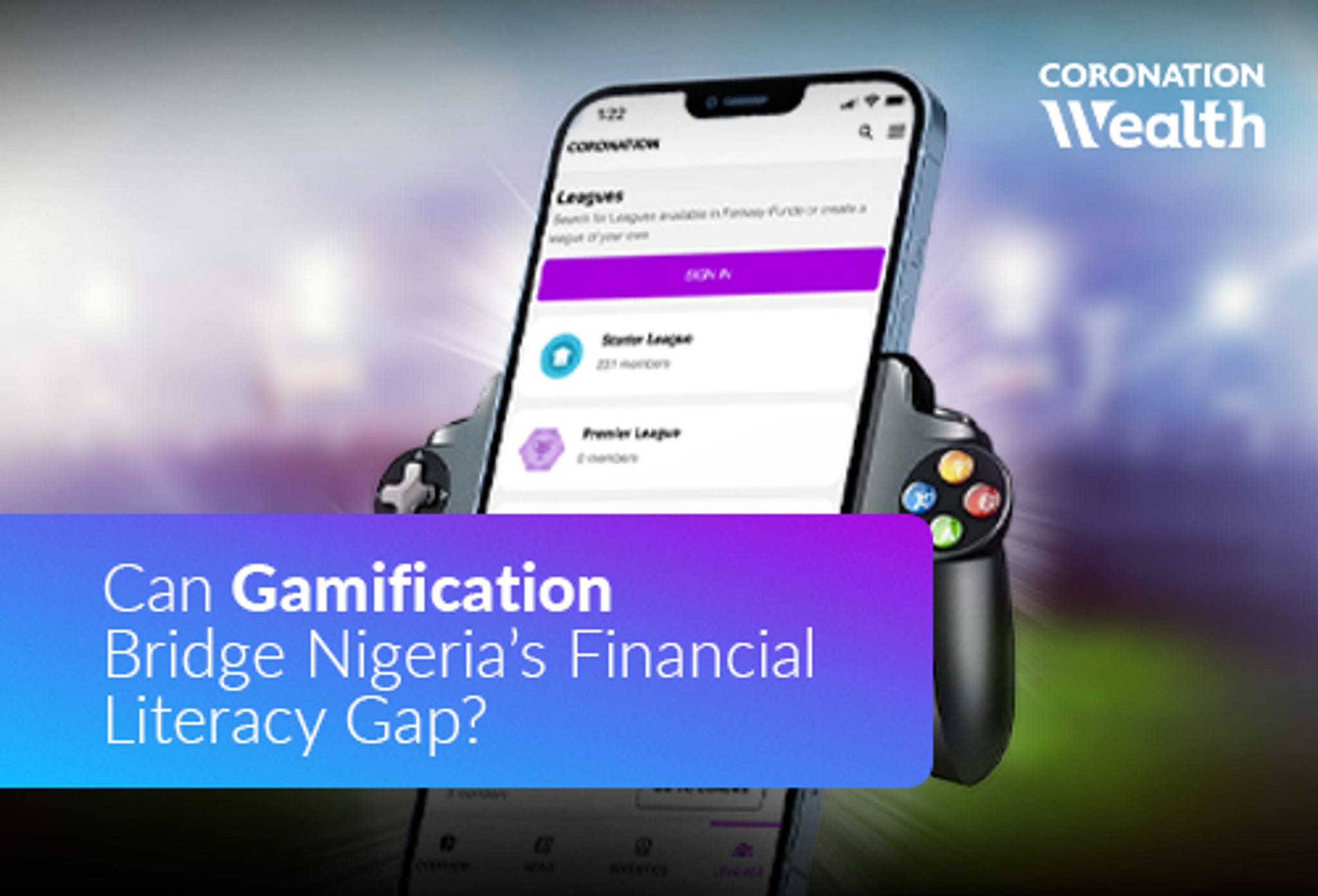 Can Gamification Bridge Nigeria’s Financial Literacy Gap?