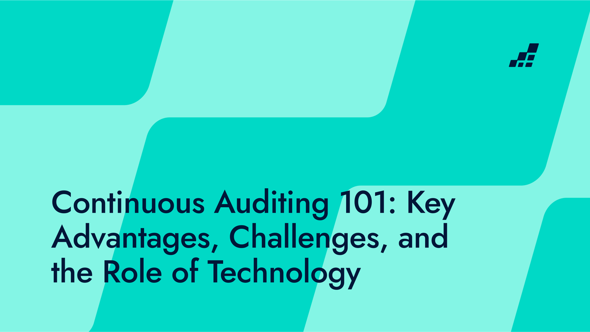 Continuous Auditing: Advantages & Challenges