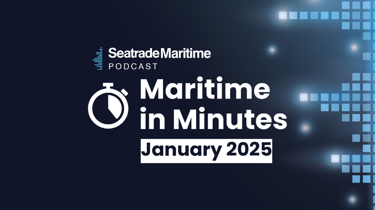 Recent podcasts | page 1 of 7 | Seatrade Maritime News