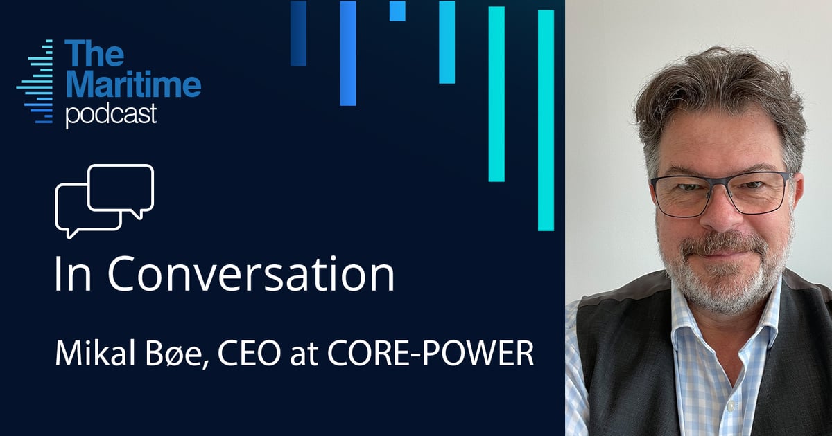 Podcast: In Conversation with Mikal Boe, CEO of Core-Power