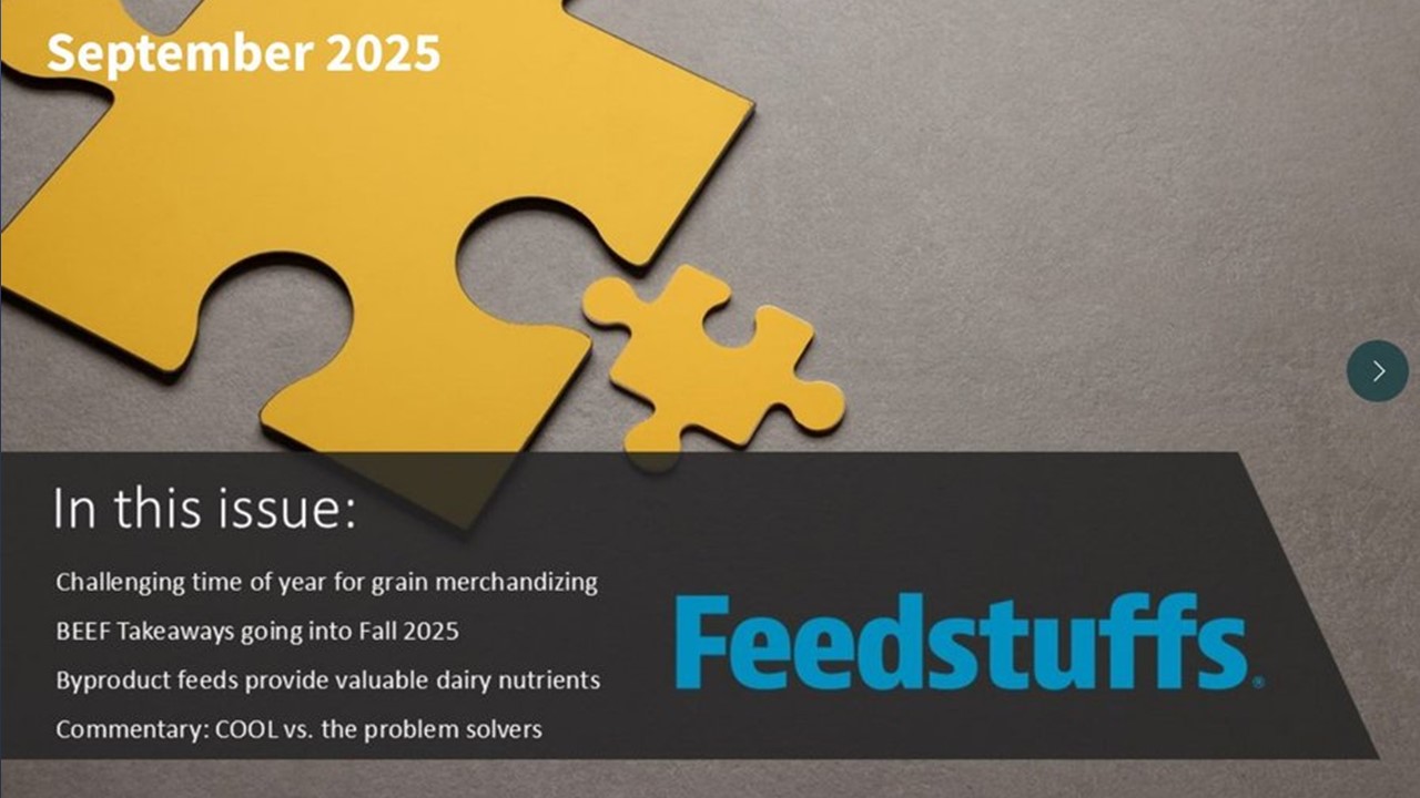 Feedstuffs, your source for animal agriculture news