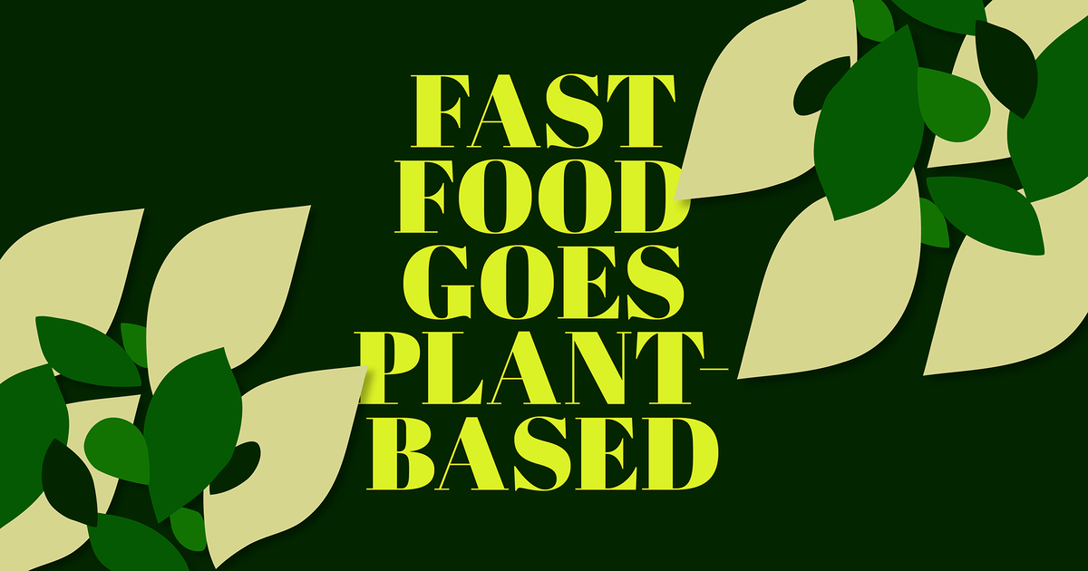 Meet the players in the emerging niche of plant-based fast food