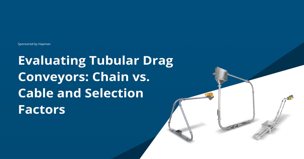 Evaluating Tubular Drag Conveyors: Chain vs. Cable